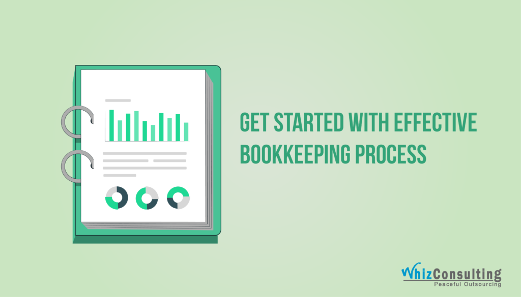 How To Get Started with Efficient Bookkeeping Process?