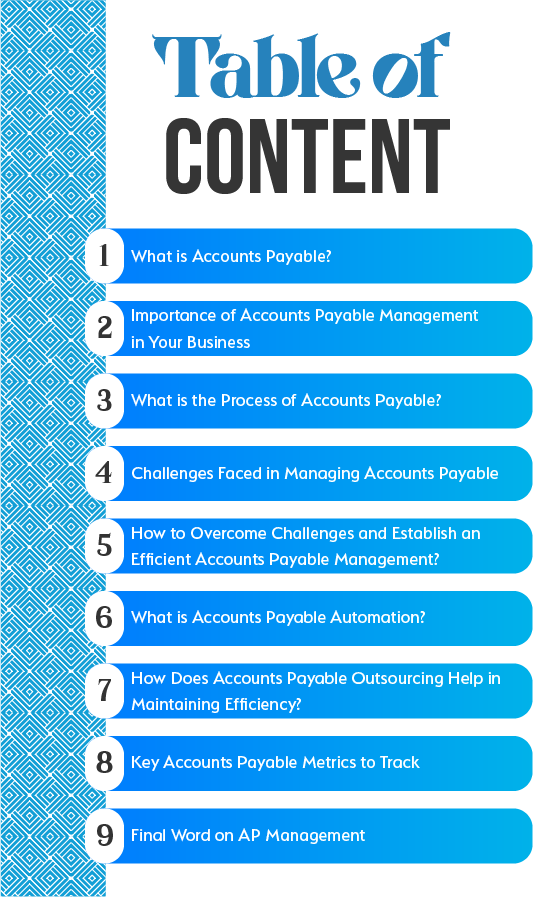 Accounts Payable Management: Challenges, Process, and Techniques
